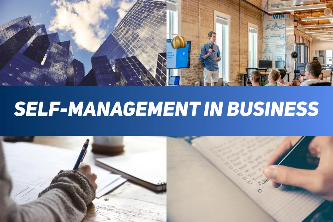 Why Self-Management is the Best Tool for Success